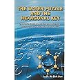 The Water Puzzle and the Hexagonal Key: Scientific Evidence of ...