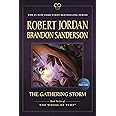 The Gathering Storm: Book Twelve of the Wheel of Time (Wheel of Time ...