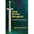 Amazon.com: Slay Those Dragons: A Journal for Writing Your Own Story ...