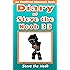 Diary of Steve the Noob 32 (An Unofficial Minecraft Book) (Diary of Steve the Noob Collection ...
