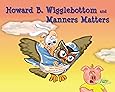 Howard B. Wigglebottom and Manners Matters: Ana, Reverend, Binkow ...
