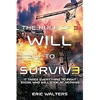 Amazon.com: The Rule of Three: Will to Survive (The Rule of Three, 3 ...