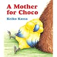 A Mother for Choco: Kasza, Keiko: 9780399241918: Amazon.com: Books