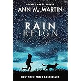 Rain Reign: Martin, Ann M.: 9781491530535: Amazon.com: Books