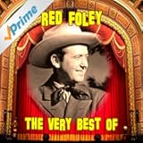 Amazon.com: Country Music Hall Of Fame: Red Foley: Red Foley: MP3 Downloads