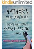 Amazon.com: Hathor's Mega Awesome Book of Breastfeeding In Public ...