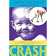 Amazon.com: Crash: 9780679885504: Spinelli, Jerry: Books