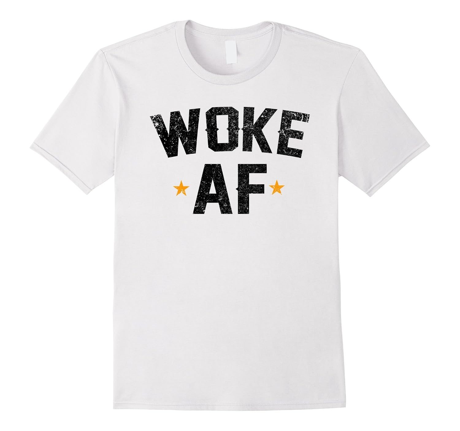 Woke AF Stay Woke T-Shirt – Social Justice Tshirts-T-Shirt – Managatee