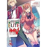 Amazon.com: Classroom of the Elite: Year 2 (Light Novel) Vol. 6: 9781638588160: Kinugasa, Syougo ...