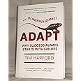Adapt: Why Success Always Starts with Failure: Harford, Tim ...