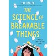 The Science of Breakable Things: Keller, Tae: 9781524715663: Amazon.com ...
