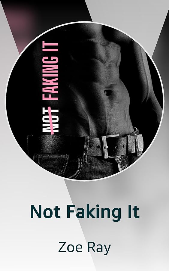 Not Faking It | Kindle Vella