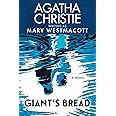 Amazon.com: Giant's Bread: A Spellbinding Historical Novel of Romantic ...