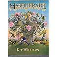 MASQUERADE: Kit Williams: 9780805237474: Amazon.com: Books