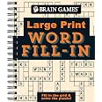 Brain Games - Large Print - Word Fill-In: Fill in the Grid & Solve the ...