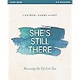 She's Still There: Rescuing the Girl in You: Hurst, Chrystal Evans ...