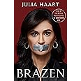 Brazen: My Unorthodox Journey from Long Sleeves to Lingerie : Haart ...