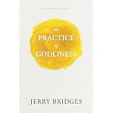The Practice of Godliness: Godliness has value for all things: Jerry ...