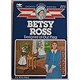 Betsy Ross: Designer of Our Flag (Childhood of Famous Americans): Weil ...