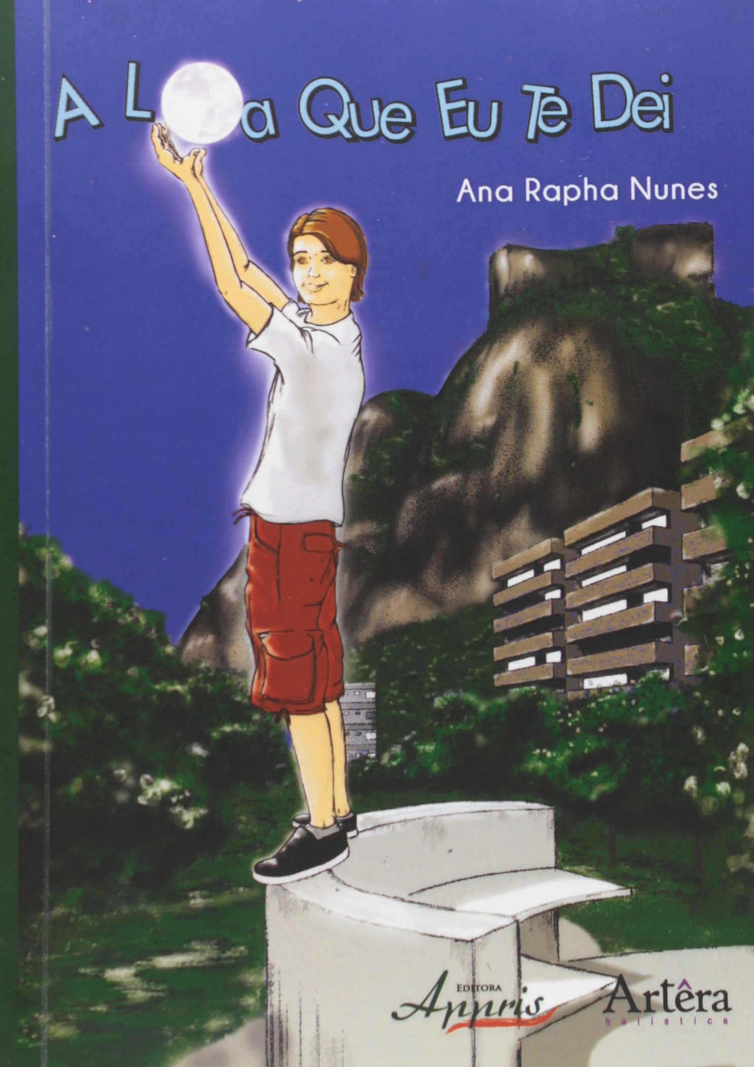 A Lua que Eu Te Dei PDF Ana Rapha Nunes