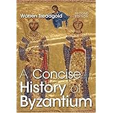 A Concise History of Byzantium: Treadgold, Warren: 9780333718308 ...