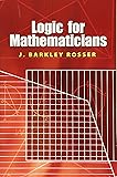 Foundations of Mathematical Logic (Dover Books on Mathematics): Haskell ...