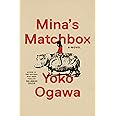 Mina's Matchbox: A Novel: Ogawa, Yoko, Snyder, Stephen B ...