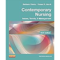 Contemporary Nursing: Issues, Trends, & Management: 9780323101097 ...