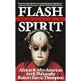 Flash of the Spirit: African & Afro-American Art & Philosophy: Thompson ...