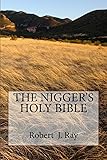 The Nigger Bible: Amazon.com: Books