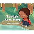 Trudy's Rock Story: Spiller, Trudy, von Innerebner, Jessika ...