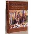 Holt Collier: His Life, His Roosevelt Hunts, and the Origin of the ...