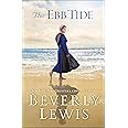 Amazon.com: The Ebb Tide: 9780764212505: Beverly Lewis: Books
