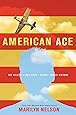 Amazon.com: American Ace (9780803733053): Nelson, Marilyn: Books