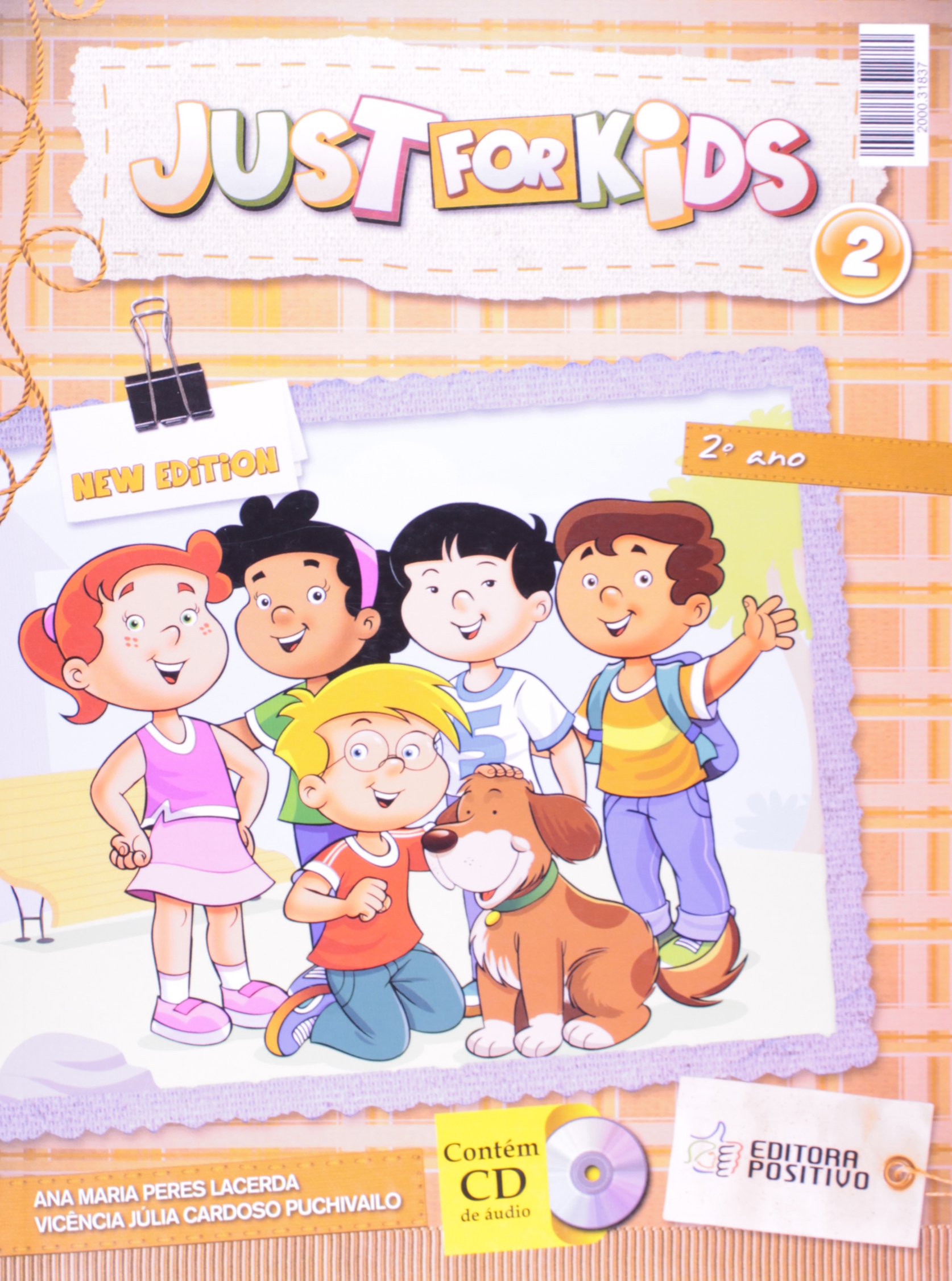 Just For Kids. 2º Ano PDF Vicencia Julia Cardoso Puchivailo, Ana Maria ...