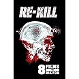 Amazon.com: Re-Kill : Valeri Milev, Moshe Diamant, Christopher Milburn ...