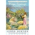 Hope Springs (Hope Springs Book II): Hinton, Lynne: 9780062517470 ...