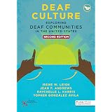 Deaf Culture (Exploring Deaf Communities in the United States ...