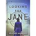 Looking for Jane: A Novel: Marshall, Heather: 9781982170233: Amazon.com ...