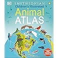 Children's Illustrated Animal Atlas (Children's Illustrated Atlas): DK ...