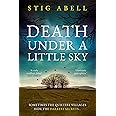 Death Under a Little Sky (Jake Jackson, Book 1) (Jake Jackson): Stig ...