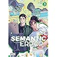 Amazon.com: Semantic Error (comic), Vol. 3 (Semantic Error (comic), 3): 9798400902666: Angy ...
