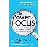The Power of Focus: Jack Canfield: 9780091876500: Amazon.com: Books
