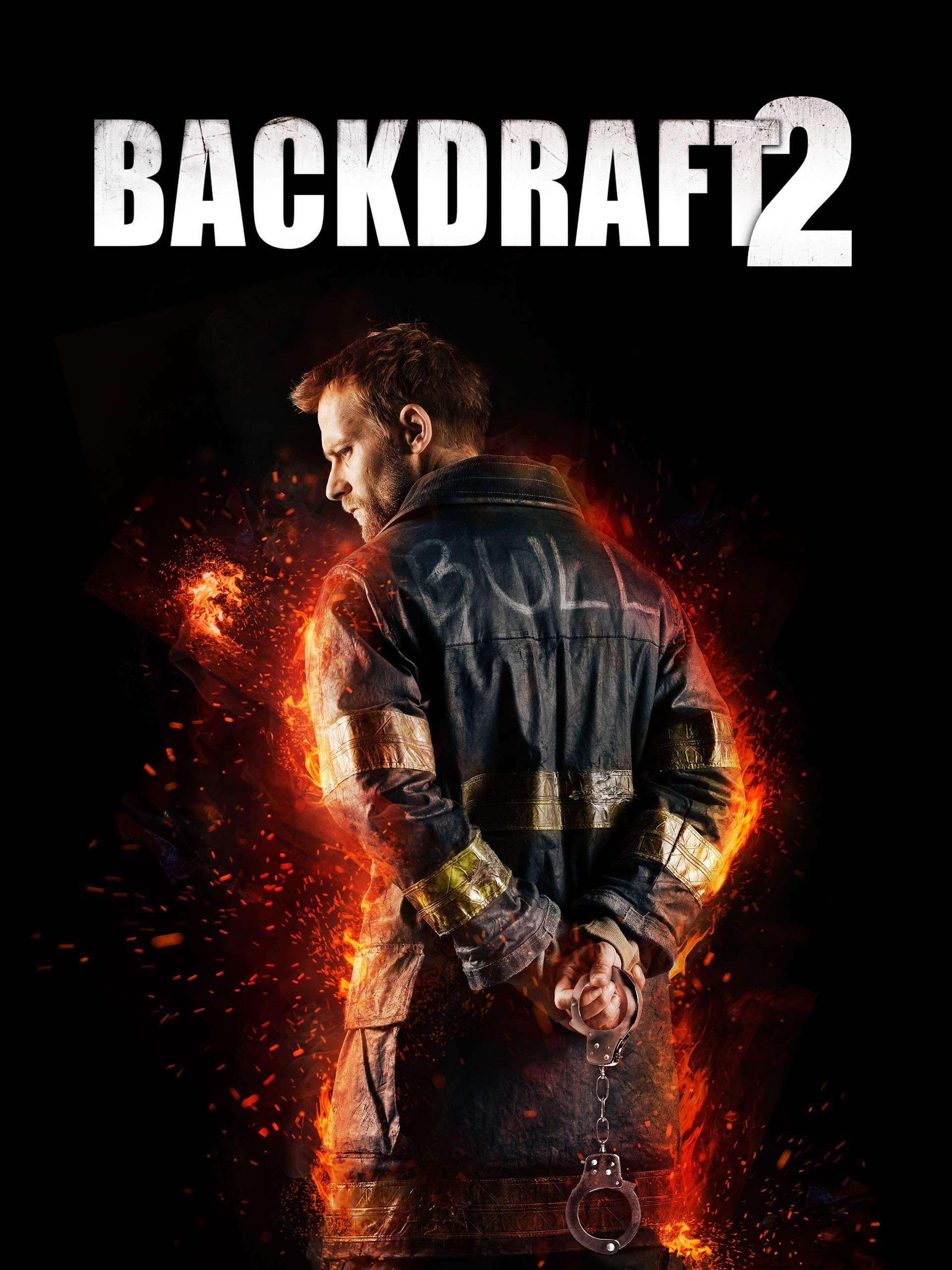 Watch Backdraft 2 | Prime Video