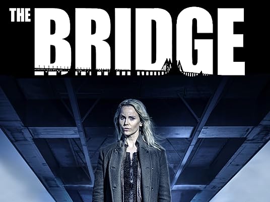 Amazon.co.uk: Watch The Bridge Season 3 | Prime Video