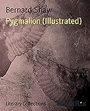 Pygmalion (Dover Thrift Editions): George Bernard Shaw: 0800759282227 ...
