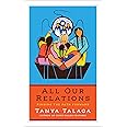 All Our Relations US Edition (The CBC Massey Lectures): Talaga, Tanya ...