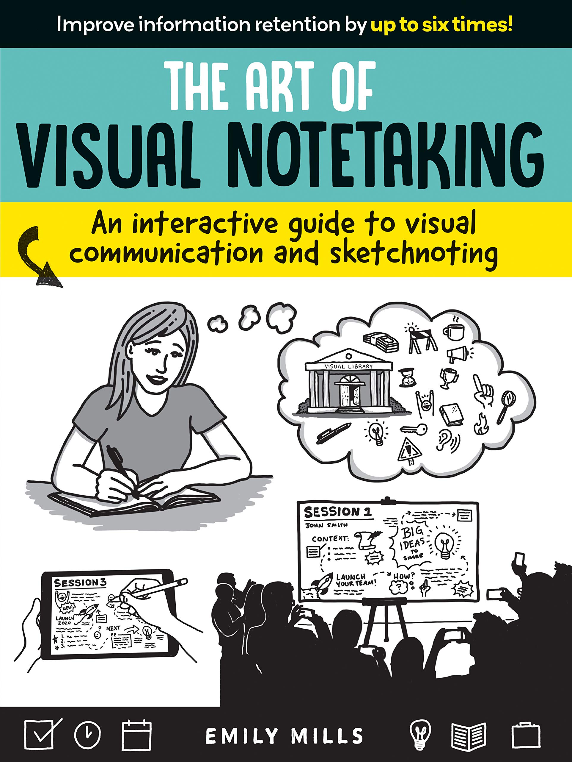 Mua Art of Visual Notetaking: An interactive guide to visual ...
