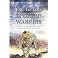 Leopard Warrior: A Journey into the African Teachings of Ancestry ...