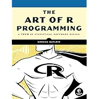 Amazon.com: The Art of R Programming: A Tour of Statistical Software ...
